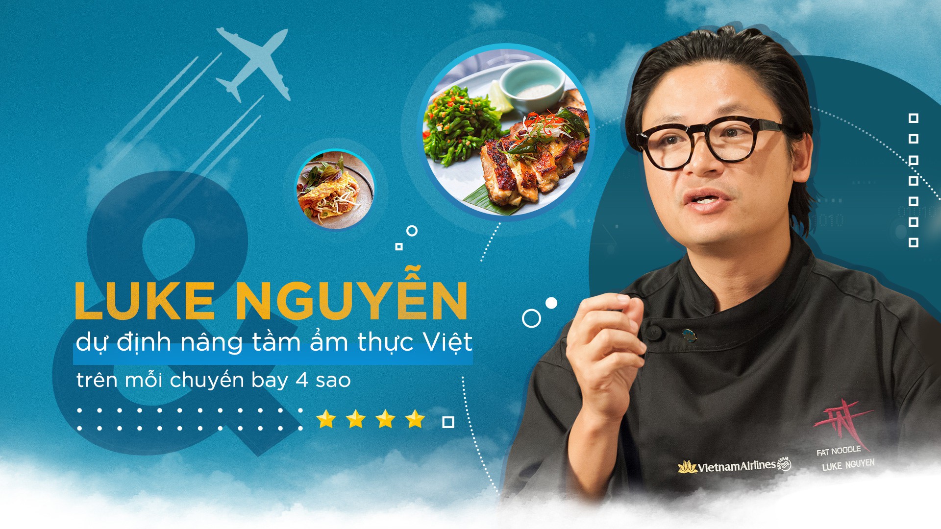 Phù thủy ẩm thực gốc Việt - Luke Nguyễn: 5 tuổi biết nấu ăn, 14 tuổi ...