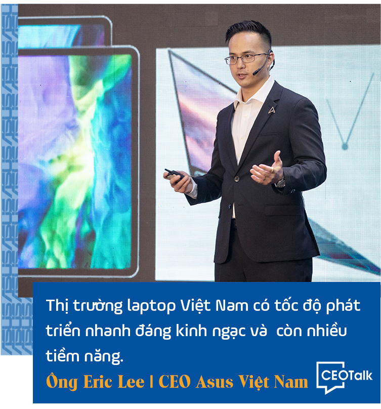 CEO Asus Việt Nam: Trong giai đoạn này, laptop chính là "hàng thiết yếu"