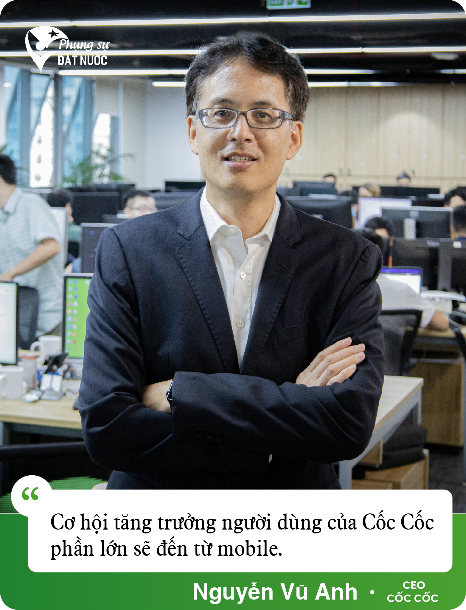 CEO Cốc Cốc: Thành công được đo bằng những 'người dùng hạnh phúc'!