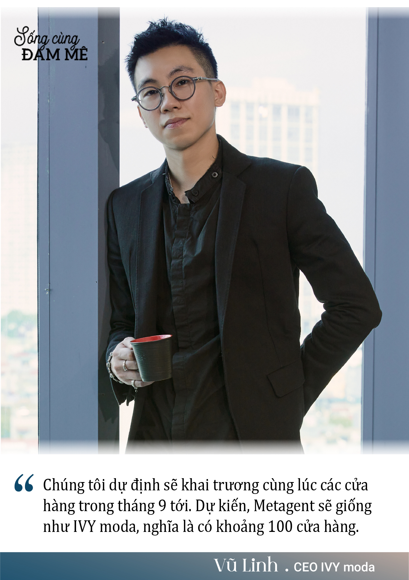 CEO 9X vừa tiếp quản đã “khai tử” dòng sản phẩm nổi tiếng của IVY moda ...