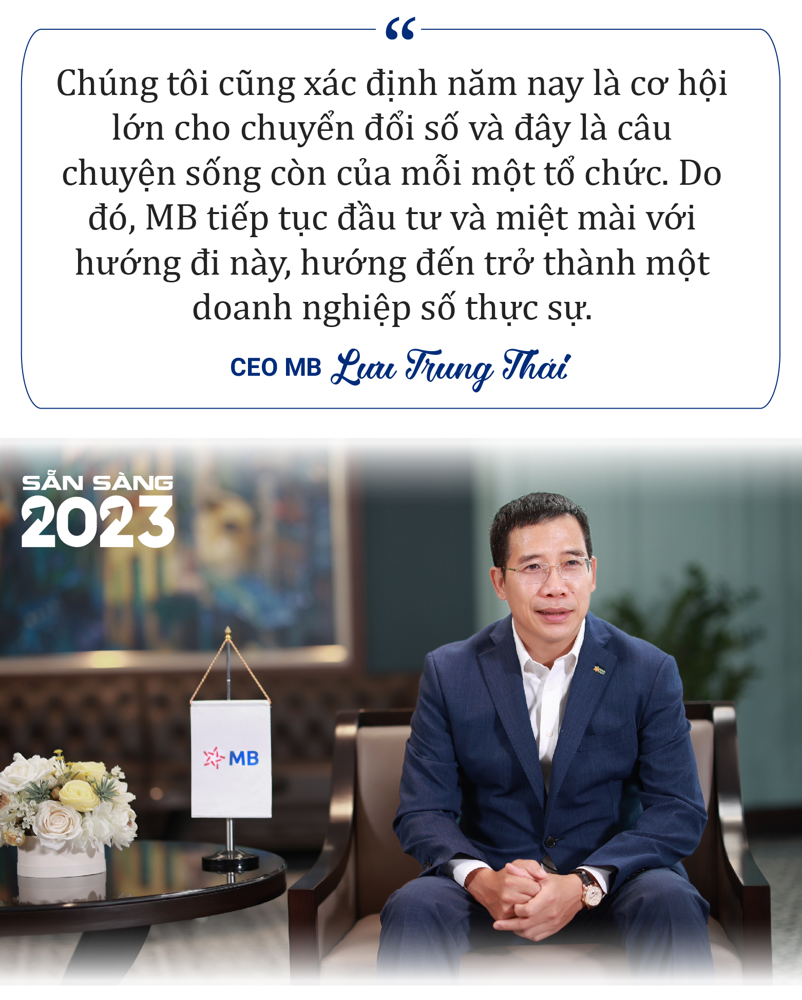 CEO MB Lưu Trung Thái: 2023 sẽ là năm khó, mong muốn lớn nhất của tôi ...