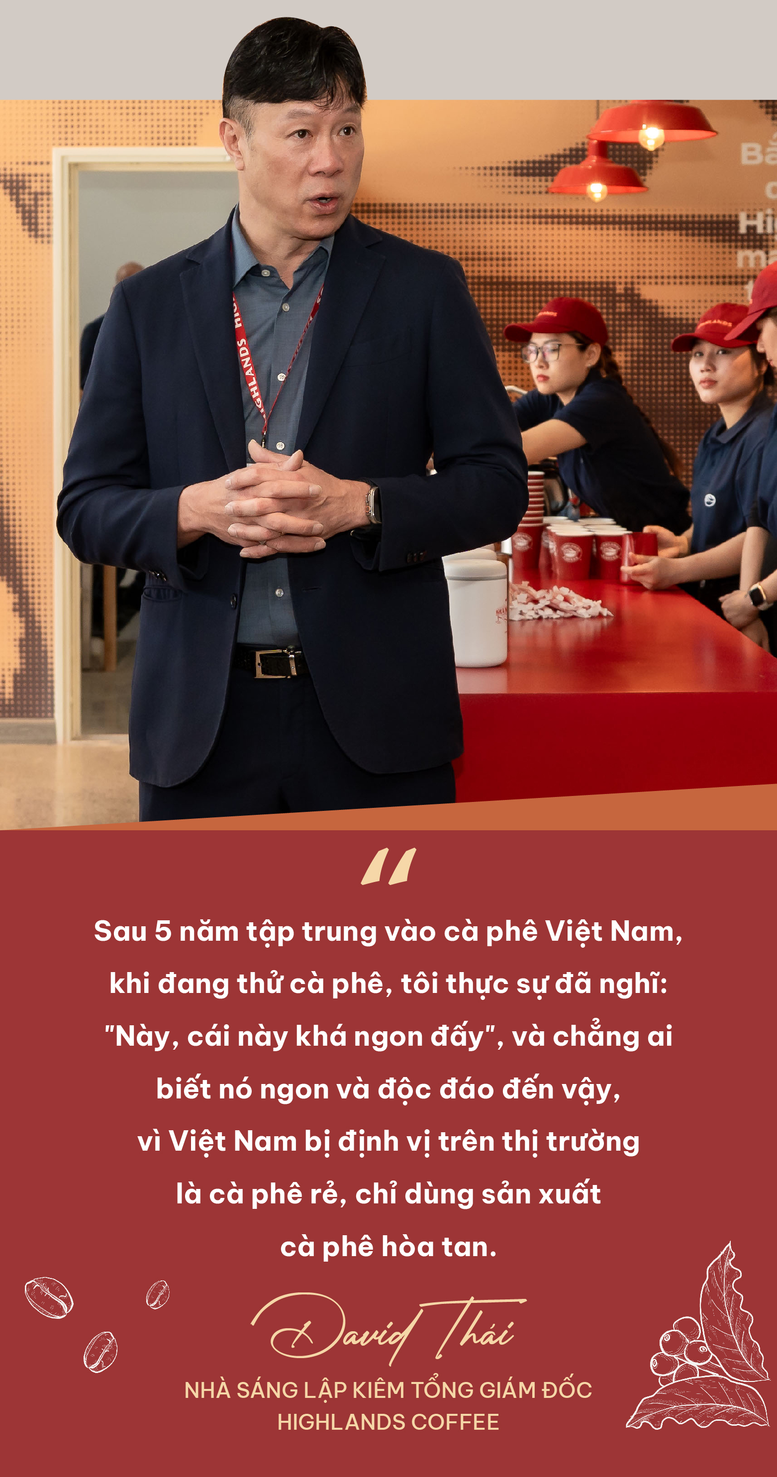 Nhà sáng lập David Thái lần đầu kể chuyện suýt bán Highlands Coffee cho ...