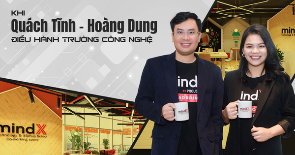 Khi “Quách Tĩnh – Hoàng Dung” điều hành trường công nghệ
