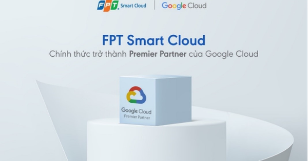 FPT Smart Cloud chính thức trở thành Premier Partner của Google Cloud ...